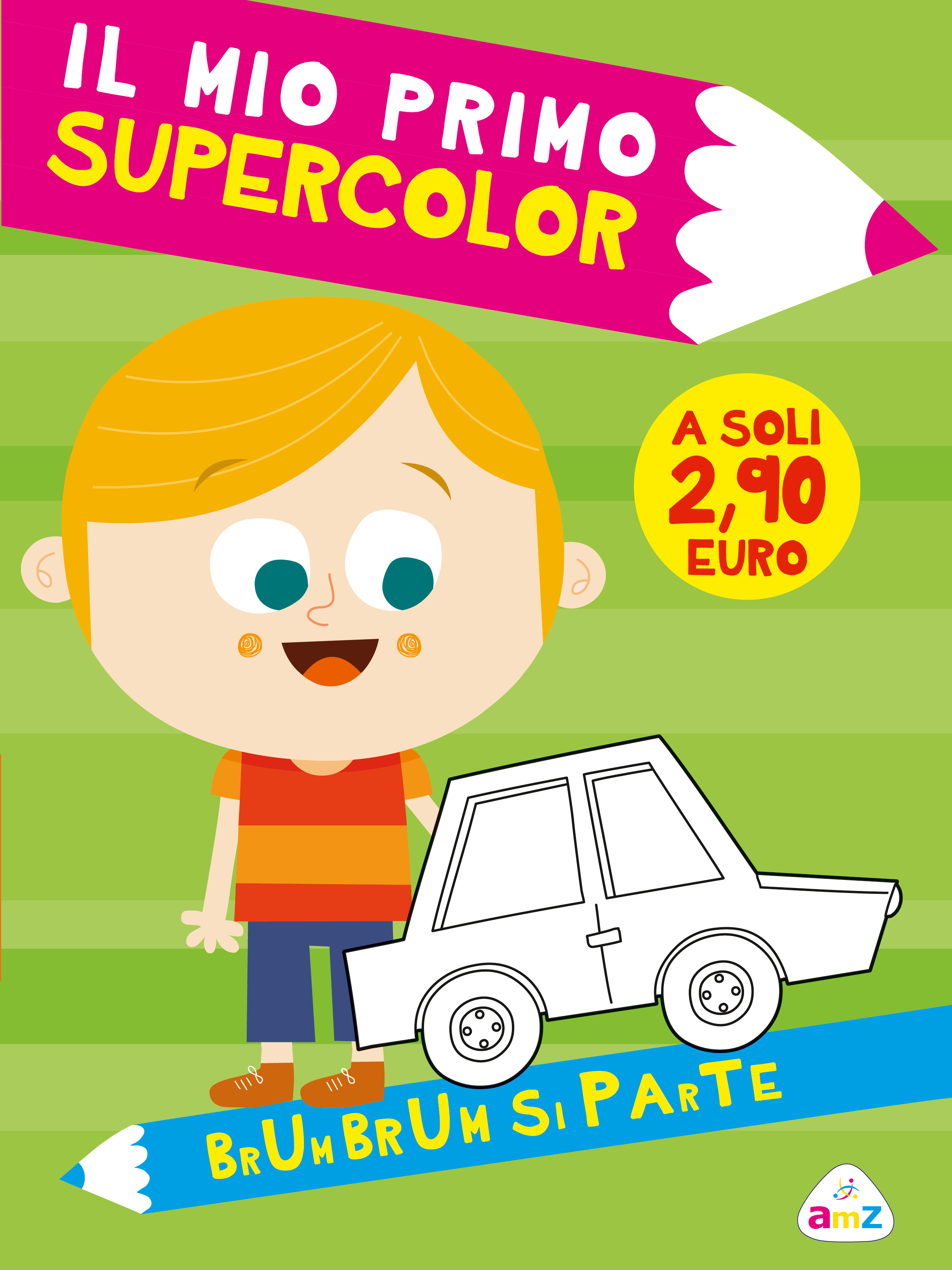 Brum brum si parte. Il mio primo supercolor di Autori Vari (non ...