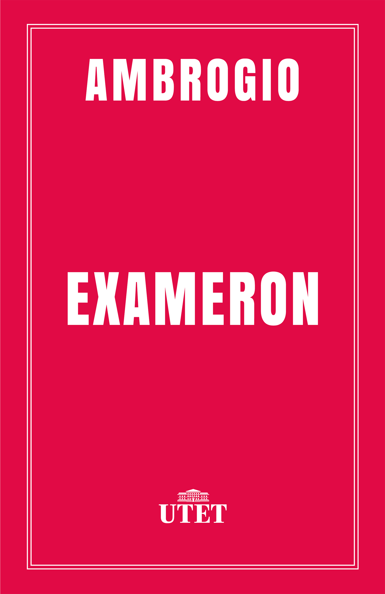 Exameron di Ambrogio | Libri | De Agostini Libri