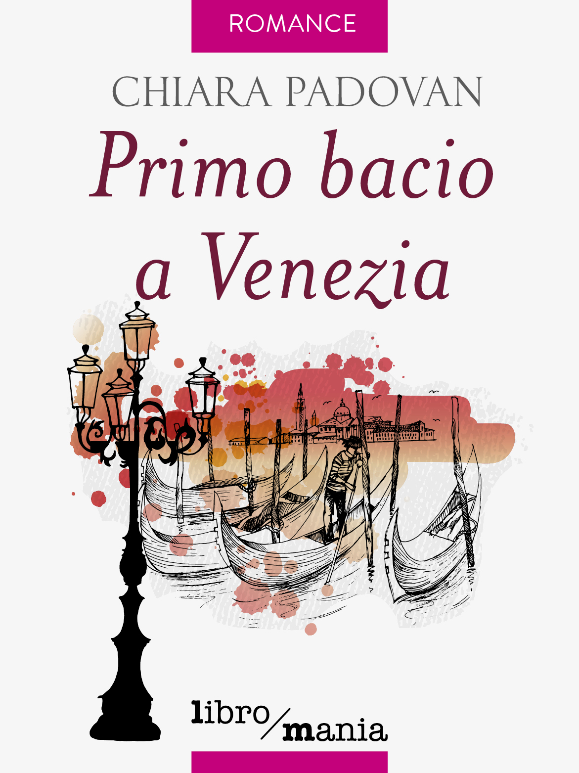 Primo bacio a Venezia di Chiara Padovan (non disponibile) | Libri | De ...