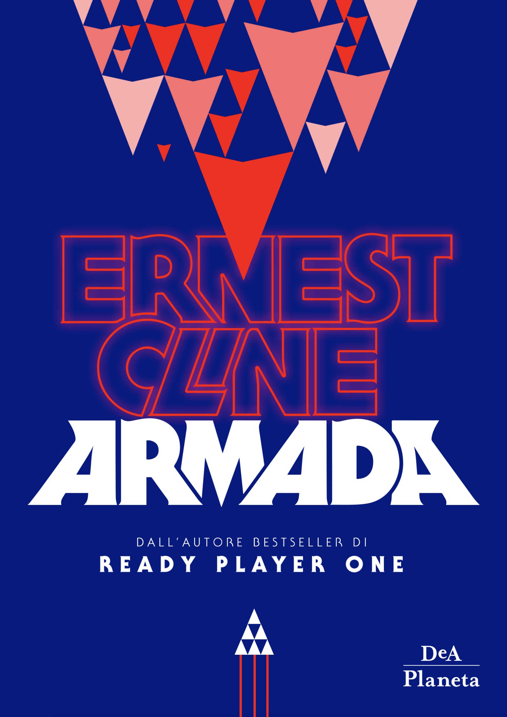 Armada di Ernest Cline (non disponibile) | Libri | De Agostini Libri