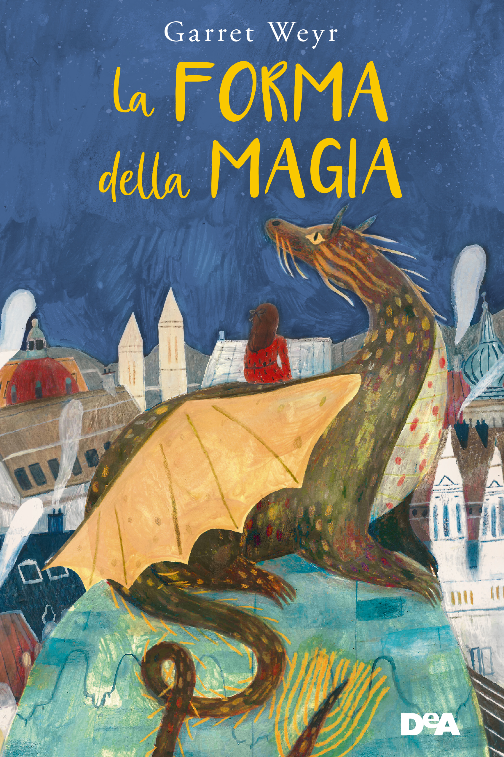 La forma della magia di Garret Weyr | Libri | De Agostini Libri