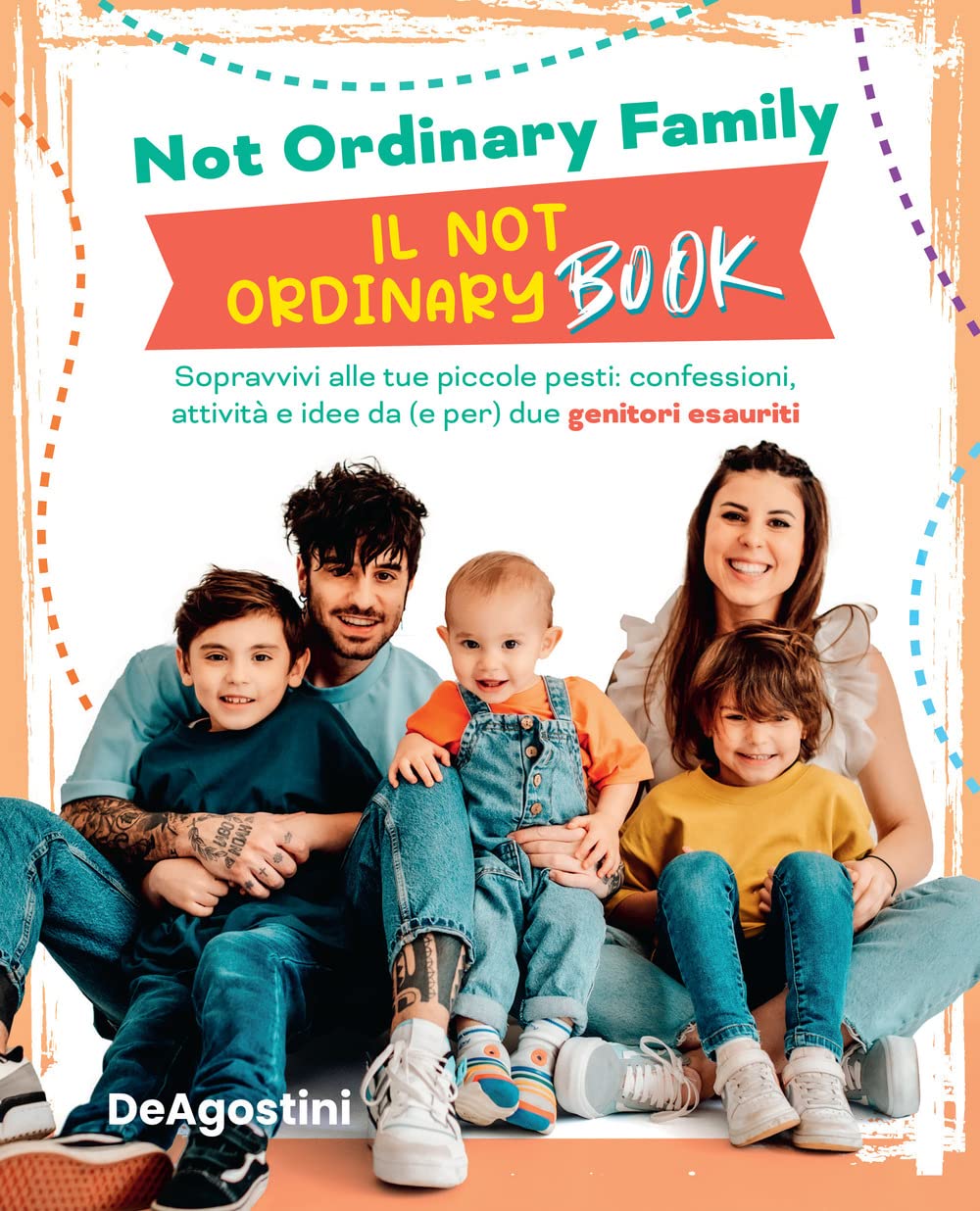 Il Not Ordinary Book di Not Ordinary Family | Libri | De Agostini Libri