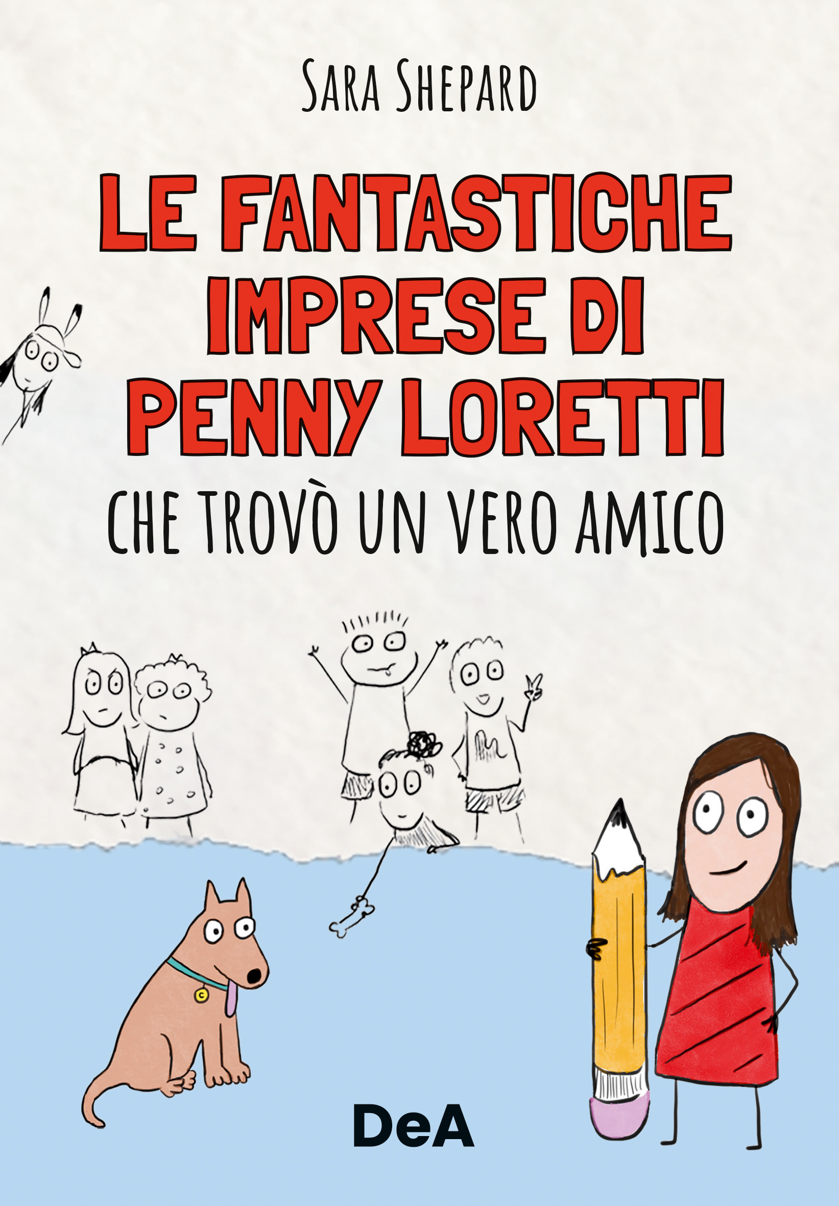 Le fantastiche imprese di Penny Loretti di Sarah Shepard | Libri | De ...