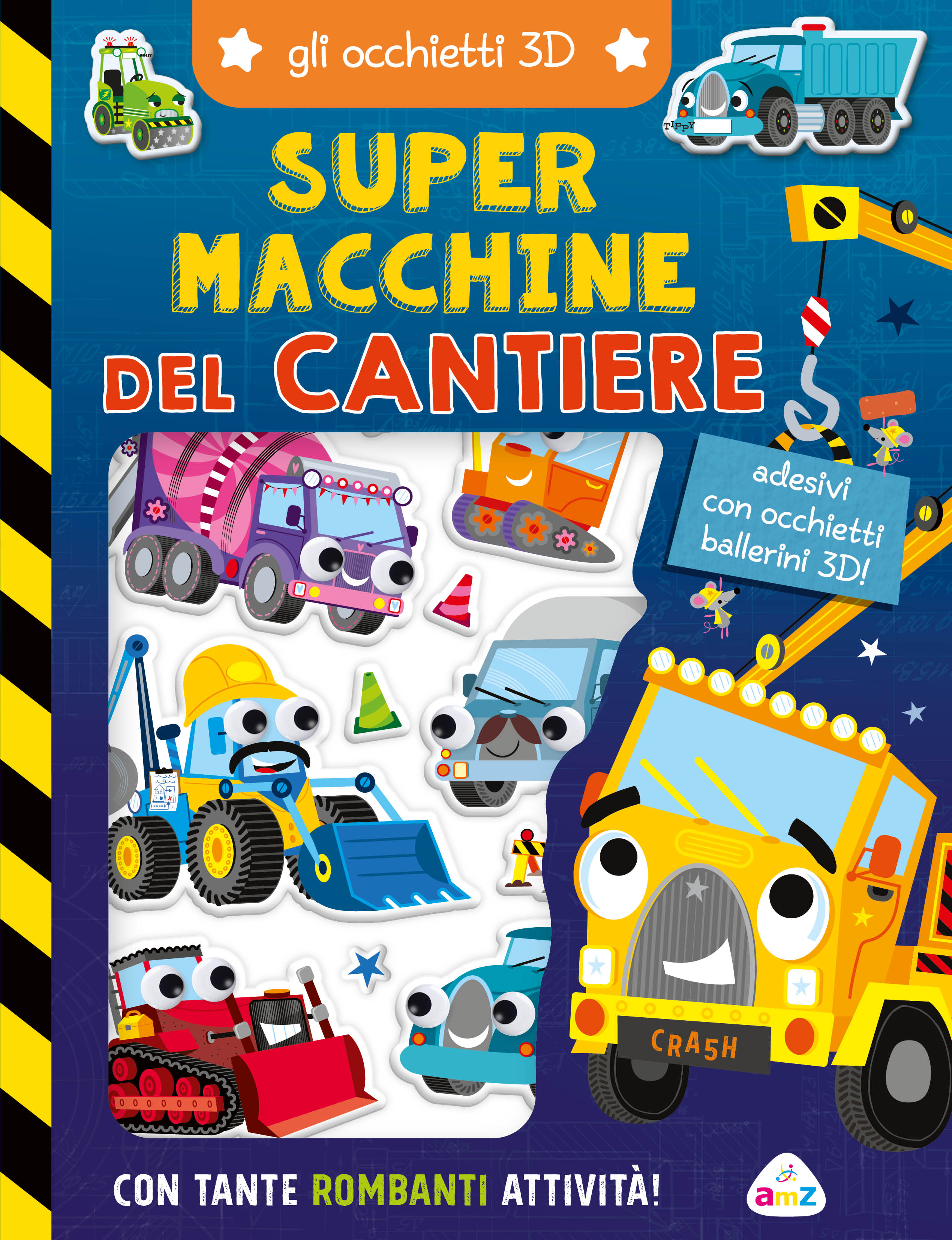 Super macchine del cantiere | Libri | De Agostini Libri