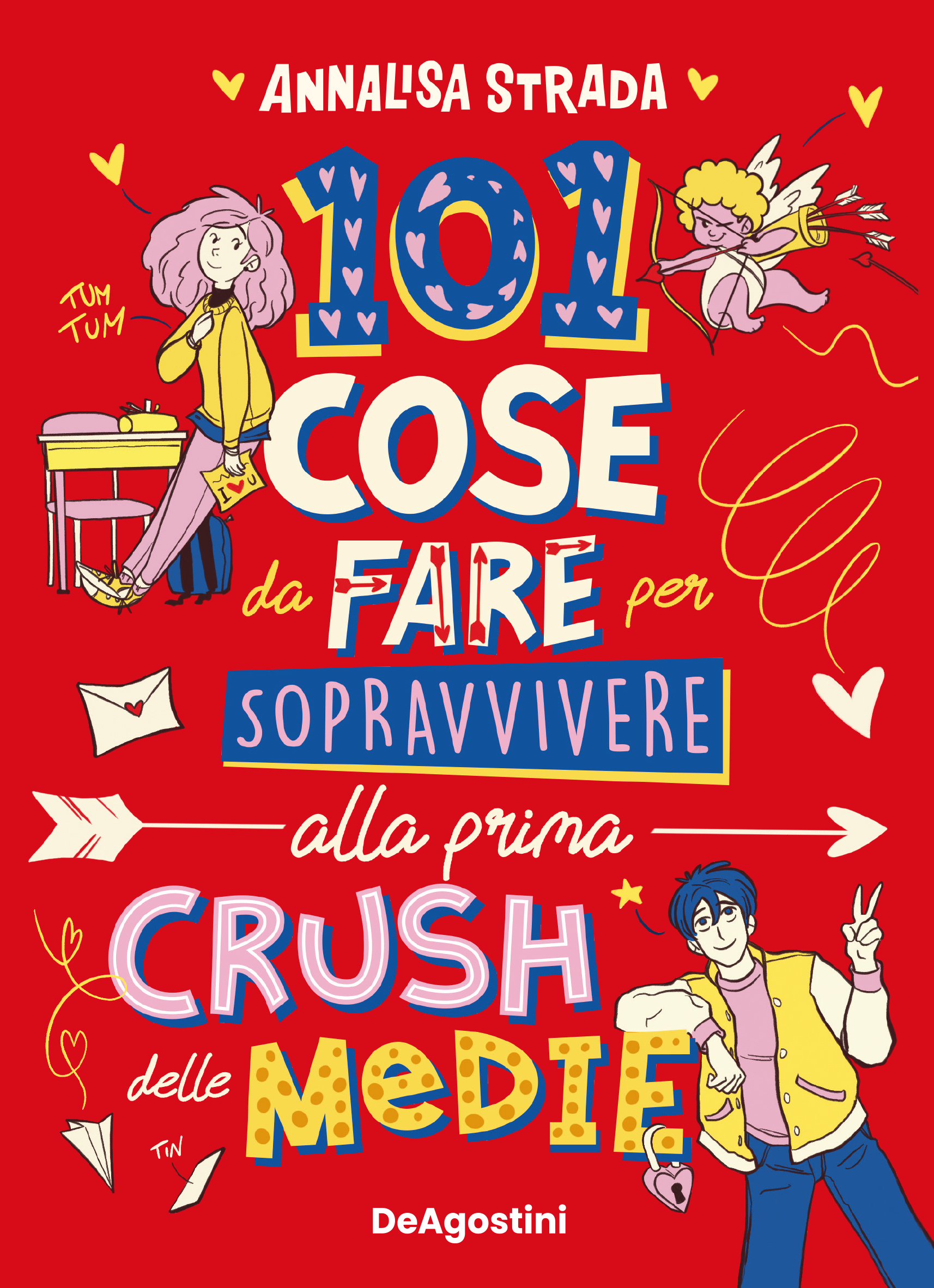 101 cose da fare per sopravvivere alla prima crush delle medie di ...